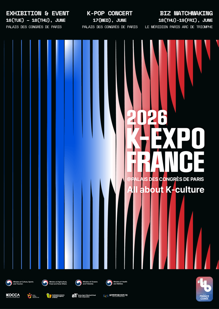K-EXPO 2026 Returns to Paris for a Major Celebration of Korean Culture ...